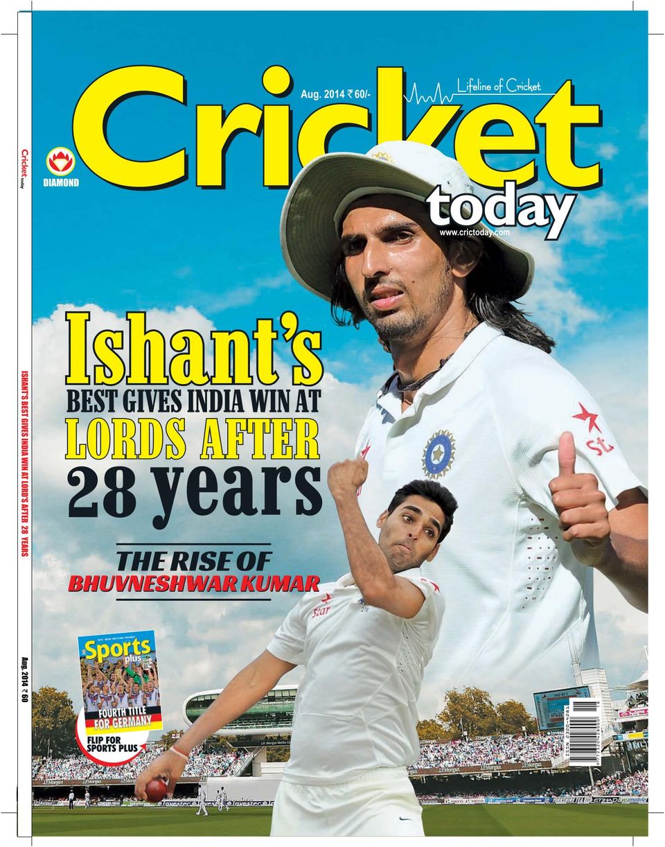 Get digital access to Cricket Today - August 2014 issue | Magzter.com