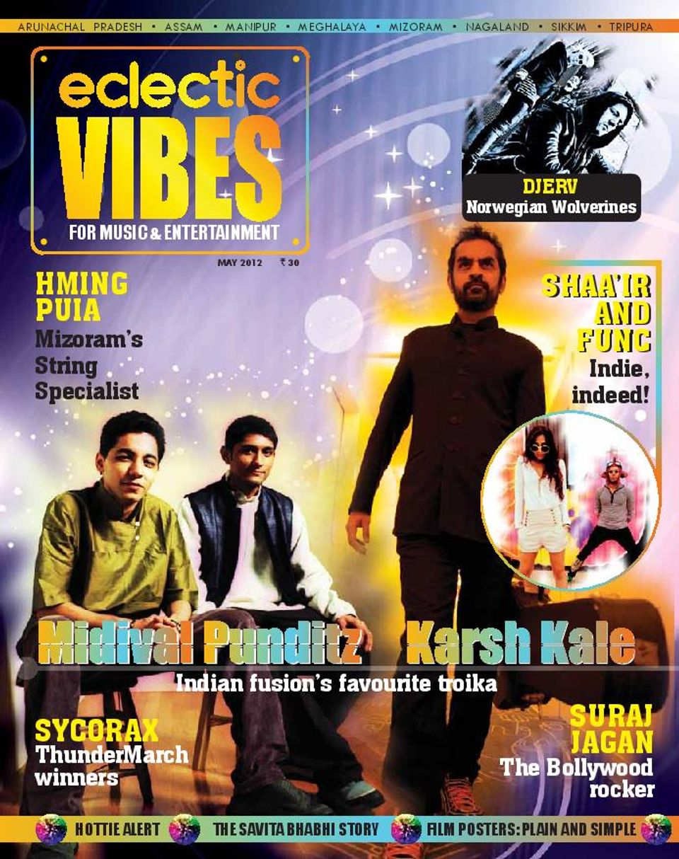 Get digital access to Eclectic Vibes - May 2012 issue | Magzter.com