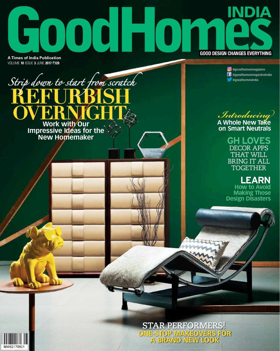 Get digital access to GoodHomes India - June 2017 issue | Magzter.com