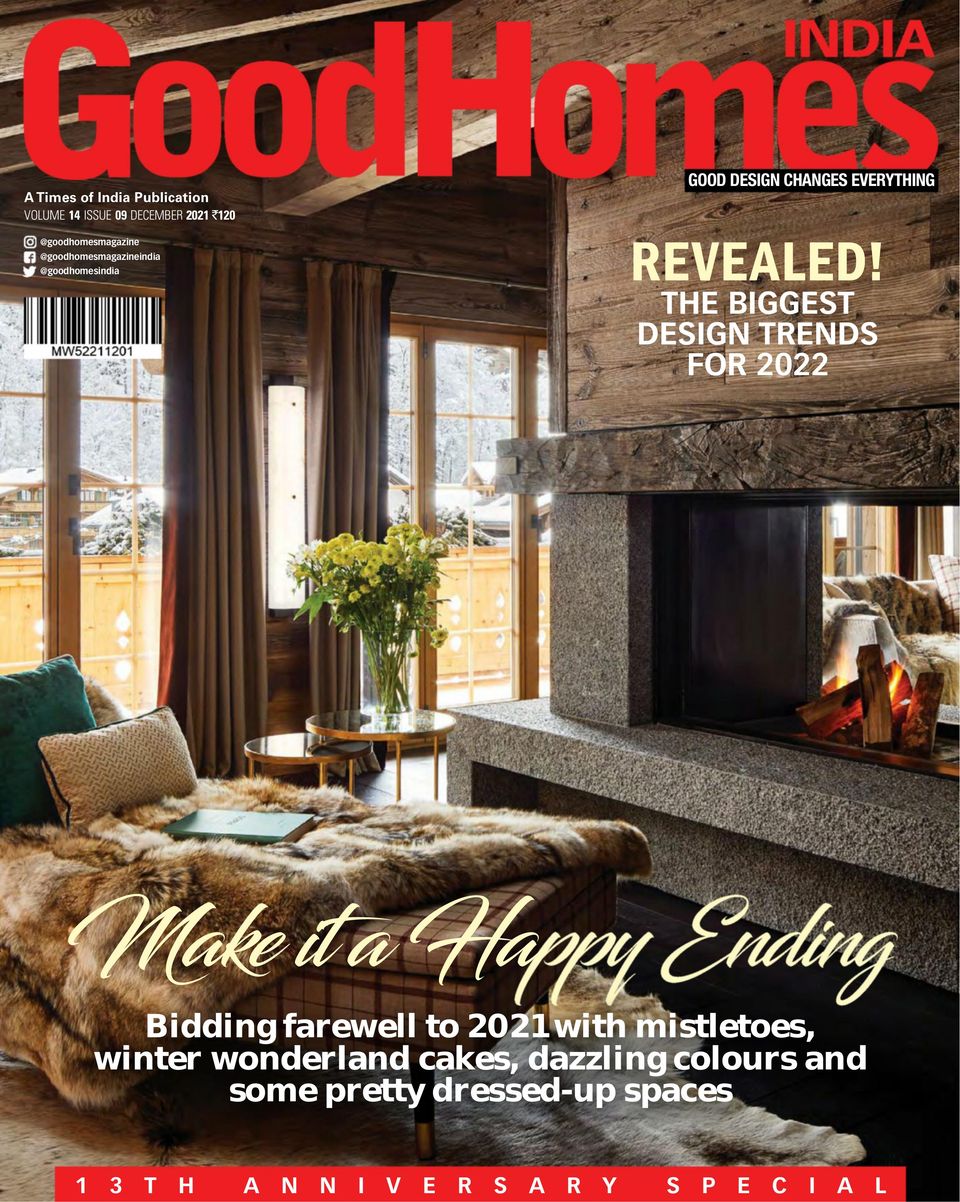 Get digital access to GoodHomes India - December 2021 issue | Magzter.com