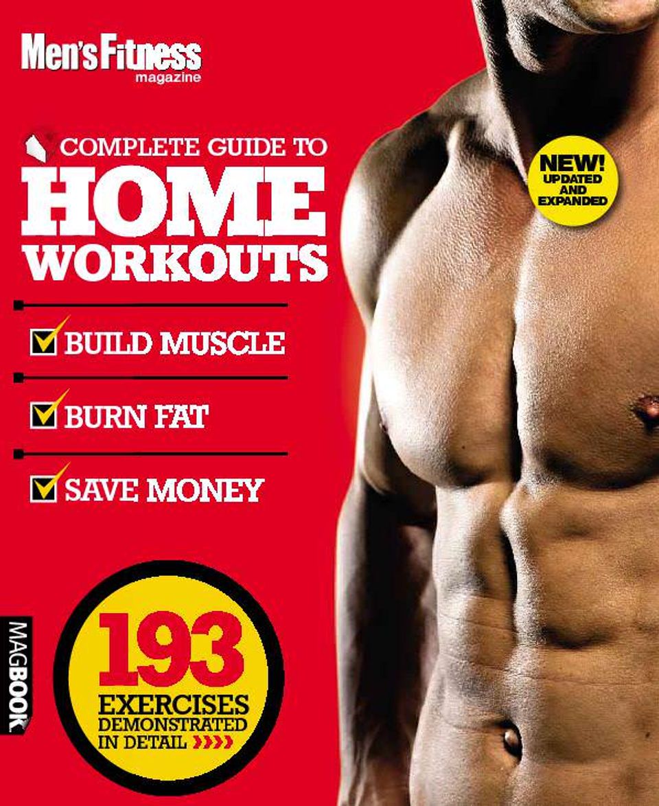 Get digital access to Men's Fitness Complete Guide to Home Workouts ...