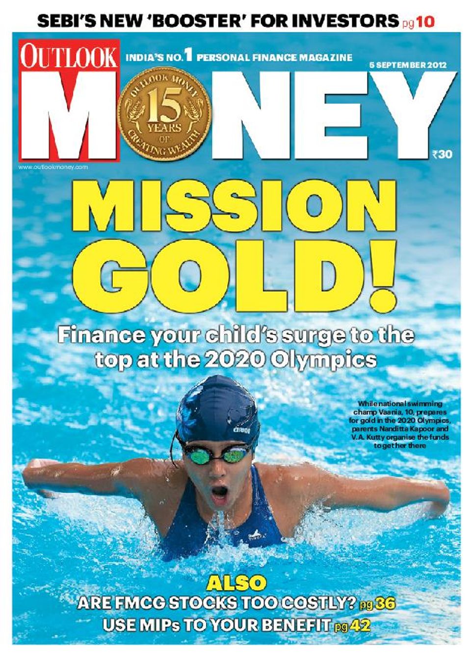 Get digital access to Outlook Money - September 5, 2012 issue | Magzter.com